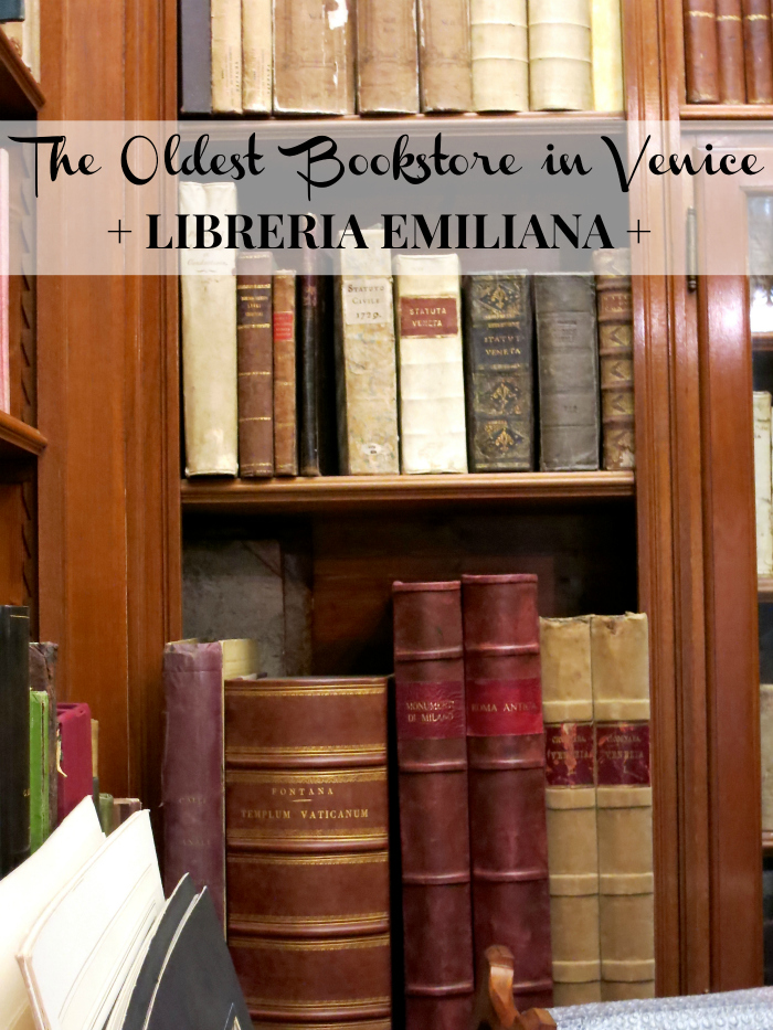 The Oldest Bookstore In Venice Libreria Emiliana North Of Something